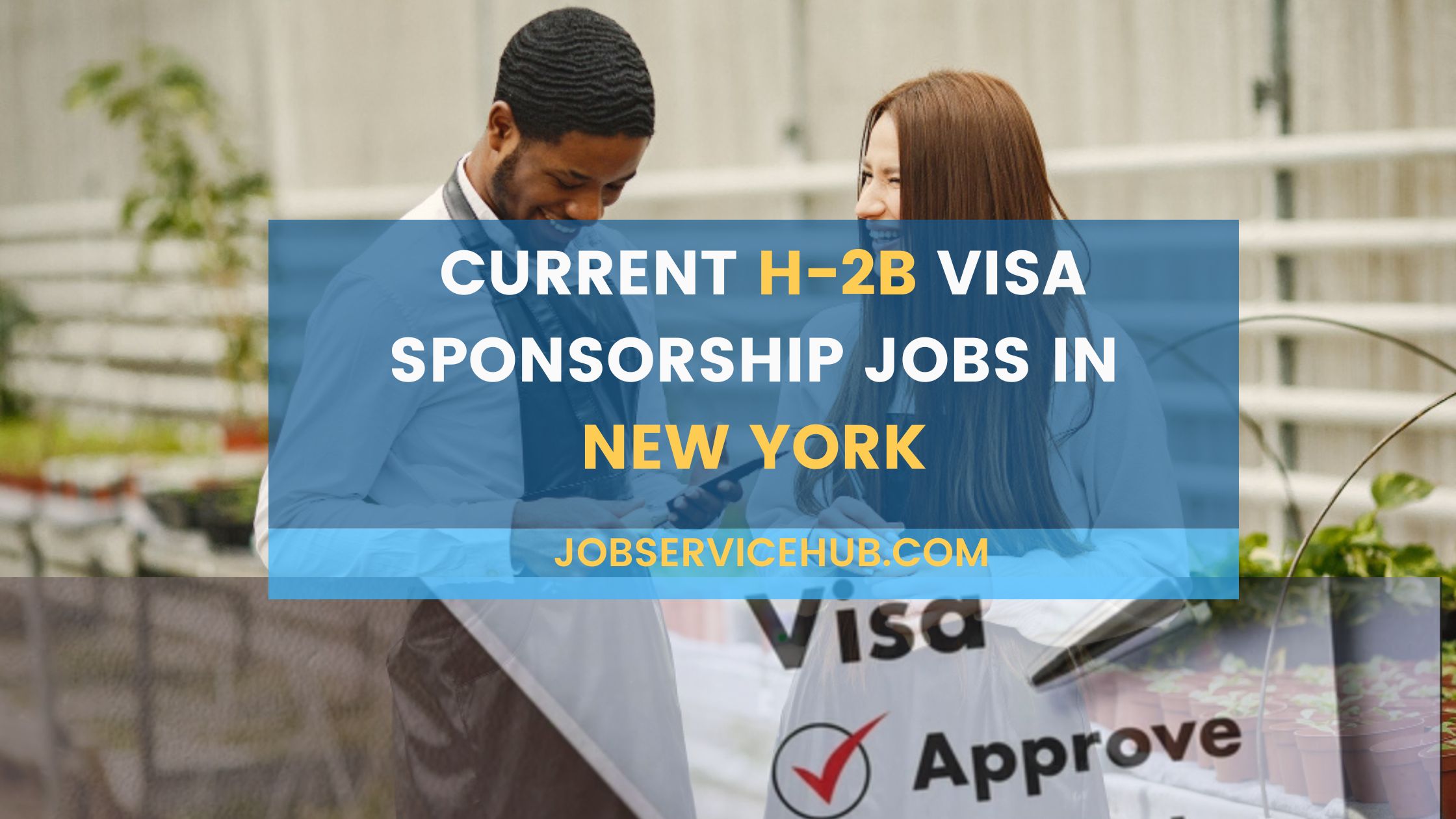 Current H-2B Visa Sponsorship Jobs in New York - June 2026