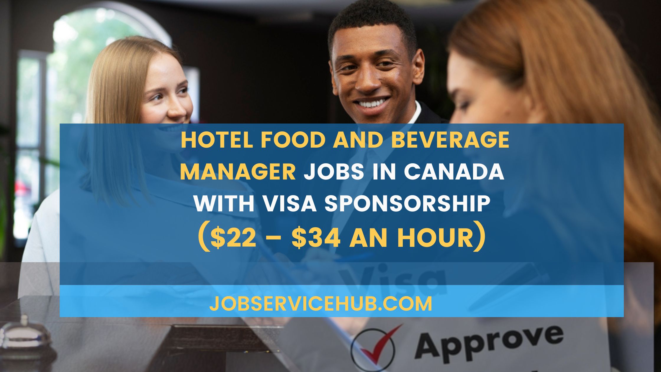 Hotel Food and Beverage Manager Jobs in Canada with Work Permit ...