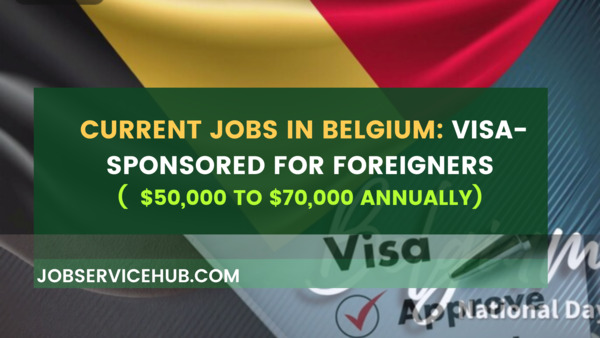 Belgium Unskilled Jobs – Top Hiring Employers | Visa-Sponsored 2026