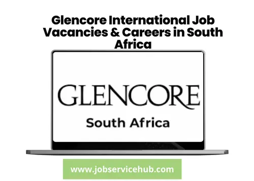 Glencore Job Vacancies in Witbank, South Africa - June 2026