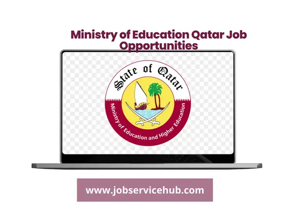 Ministry of Education Qatar Job Opportunities | Hiring Now 2026