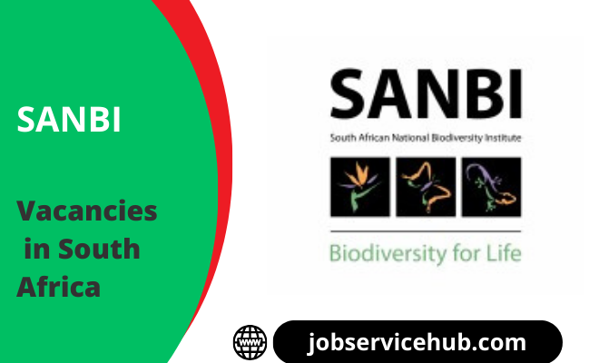SANBI Vacancies | Jobs at South African National Biodiversity Institute