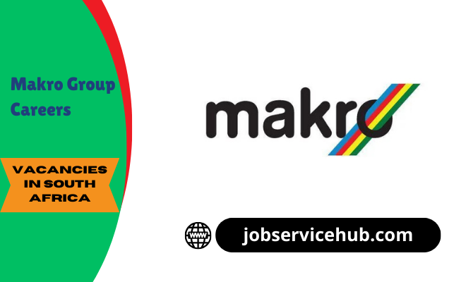 Makro Vacancies & Careers | Apply for Retail Jobs - May 2026