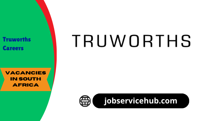Truworths High-Paying Careers & Internships | No Experience Jobs - December 2025