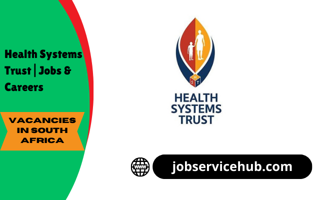 Field Officer & Researcher | Health Systems Trust Vacancies - December 2025
