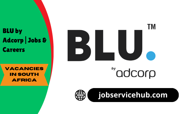 Jobs & Careers | Adcorp Blu Vacancies - December 2025