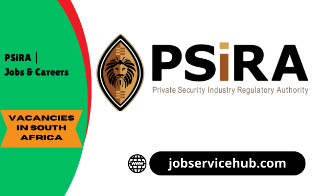 PSiRA Vacancies and Career Opportunities - December 2025