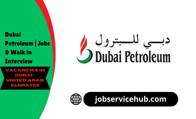 Petroleum Engineer | Dubai Petroleum Careers - October 2025