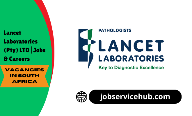 Lancet Careers & Vacancies | Jobs at Lancet Laboratories (Pty) LTD ...