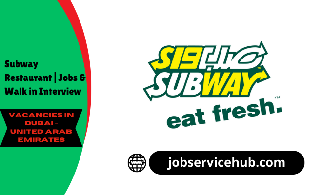 Store Manager | Subway Restaurant Careers Dubai - May 2026