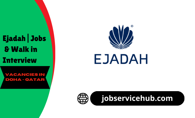 Ejadah Careers | Hiring Walk in Interview Dubai - June 2026