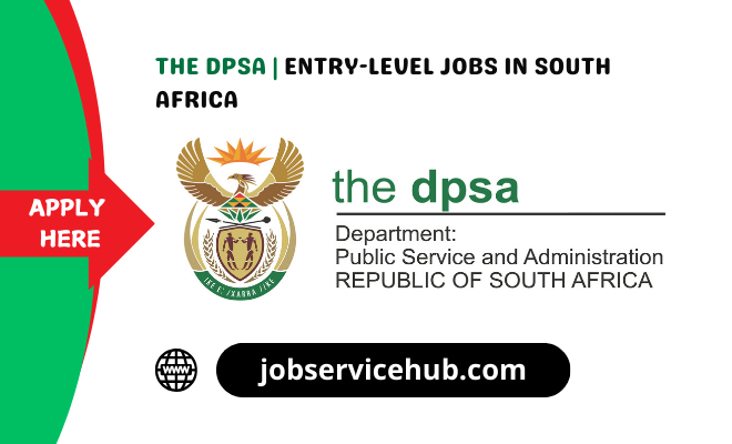 Public Administration & Administrative Assistant Careers at DPSA - February 2026