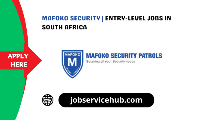 Mafoko Security Vacancies: No Experience Jobs South Africa - June 2026