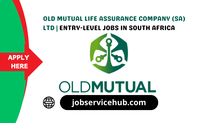 Old Mutual Vacancies: No Experience Jobs South Africa - May 2026