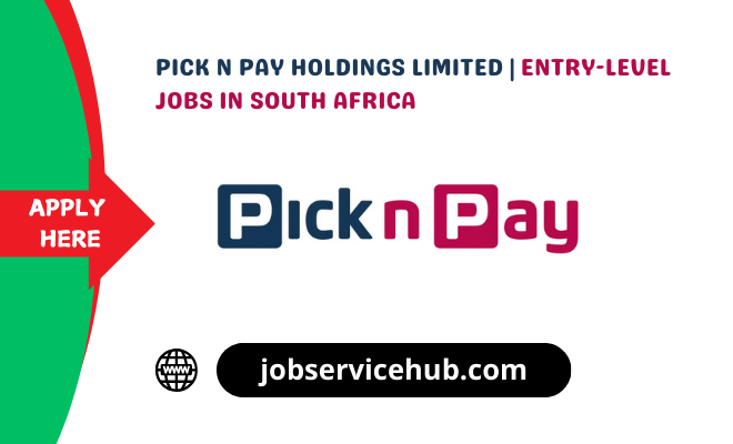 Pick n Pay Northern Cape No Experience Entry Roles - May 2026
